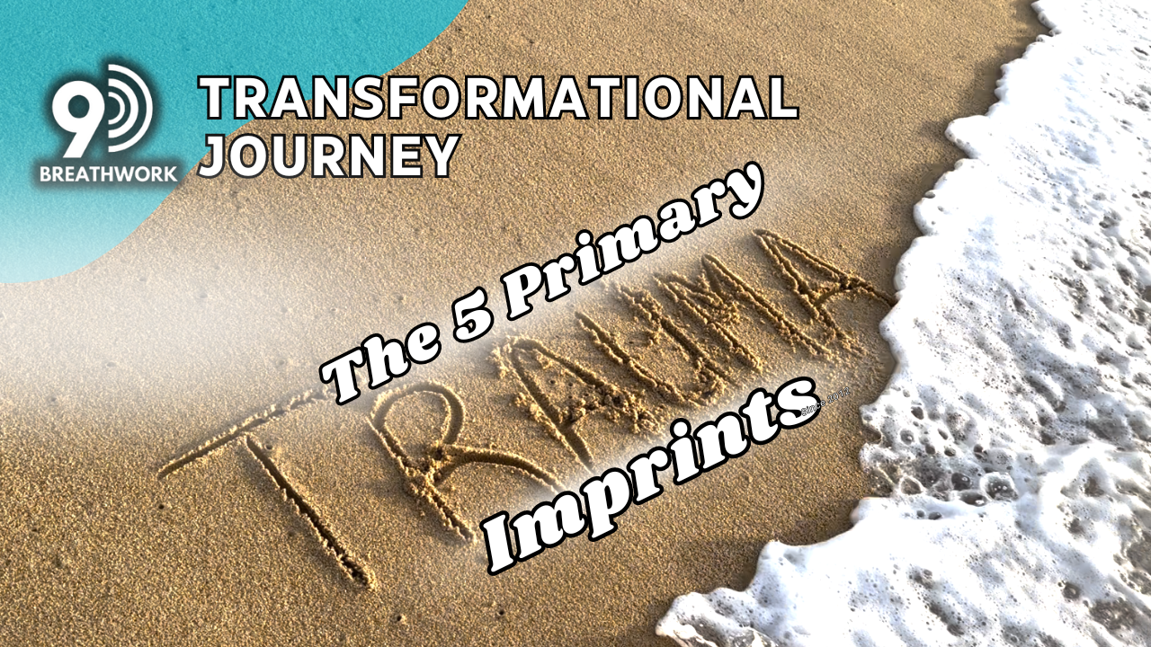 The Five Primary Trauma Imprints | Beyond Vinyasa
